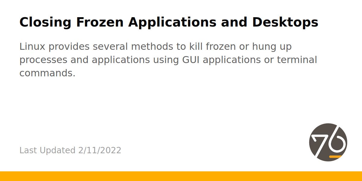 Closing Frozen Applications and Desktops - System76 Support